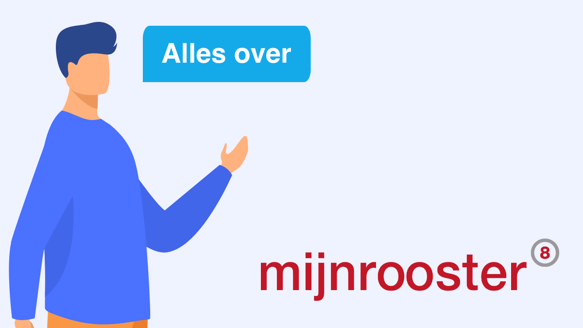 Mijnrooster: Verkrijg overzicht & efficiënte in jouw personeelsplanning ...